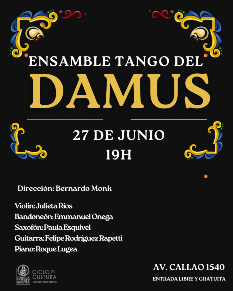 Ciclo de Cultura: Ensable de tango del DAMUS – Colegio de Escribanos de ...